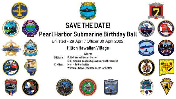 UPDATE: 2022 Submarine Birthday Ball! | Bowfin Pearl Harbor Base