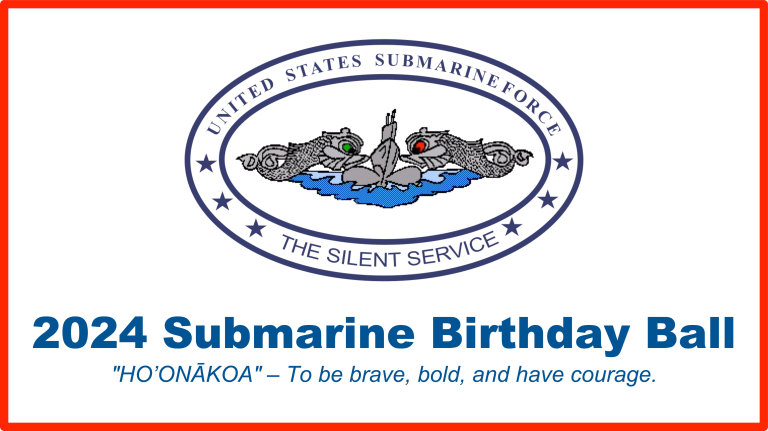 2024 Submarine Birthday Ball | Bowfin Pearl Harbor Base